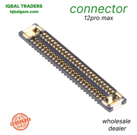 Iphone Display Tp Connector 12pro Max Iqbal Trader