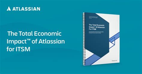 Atlassian On Linkedin The Total Economic Impact™ Of Atlassian For Itsm