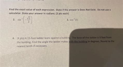 Solved Find The Exact Value Of Each Expression State If The