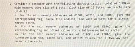 Solved Consider A Computer With The Following
