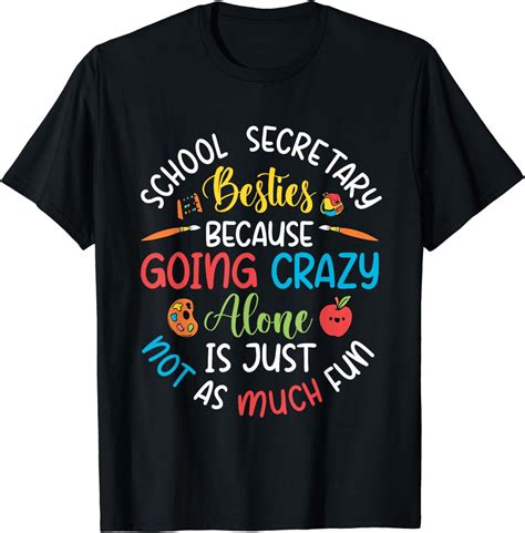 School Secretary Besties Front Office Squad Best Friends T Shirt