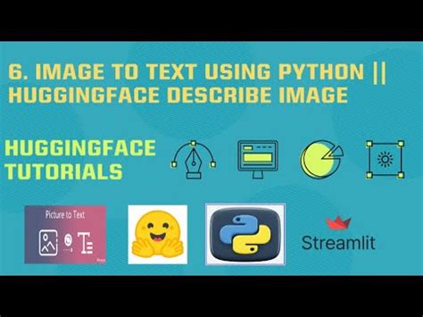 6. IMAGE TO TEXT USING PYTHON || HUGGINGFACE DESCRIBE IMAGE MODEL - YouTube