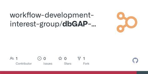 Github Workflow Development Interest Groupdbgap Downloader
