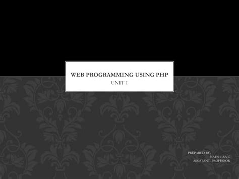 Web Programming Using Php Unit1 Introductionpdf