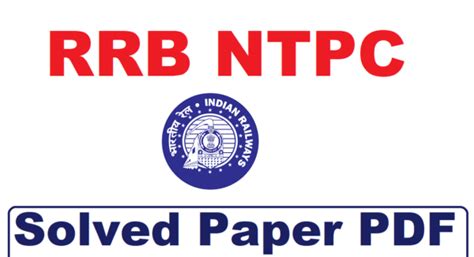Rrb Ntpc Previous Year Solved Paper 2024 Ntpc 2021 Exam Question Paper With Solutions Pdf Book