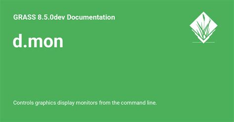 D Mon Grass 8 5 0dev Documentation