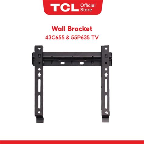 TCL C P Television Wall Mount Bracket WM Shopee Philippines
