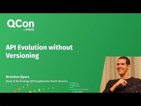 Free Video API Evolution Patterns And Strategies Beyond Versioning From InfoQ Class Central