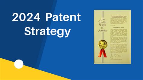 Creating Your 2024 Patent Strategy By Steve Sponseller Medium
