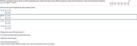 Solved Perform A Correlation T Test To Decide At The Chegg Com