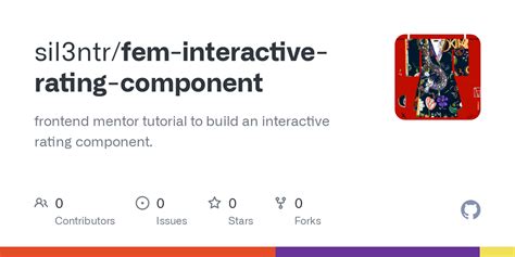 Github Sil3ntrfem Interactive Rating Component Frontend Mentor Tutorial To Build An