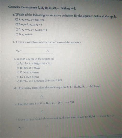 Solved Consider The Sequence 6 11 16 21 25 With A