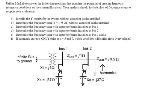 Solved Utilize MatLab To Answer The Following Questions That Chegg