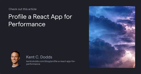 Profile A React App For Performance
