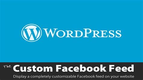 how to create a custom facebook feed for wordpress h2s media