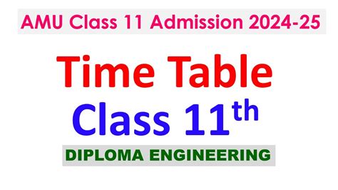 Amu Class 11 Admission 2024 Time Table Amu Admission 2024 Class 11