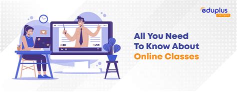 Eduplusnow Everything You Need To Know About Online Classes