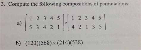 Solved Compute The Following Compositions Of Permutations