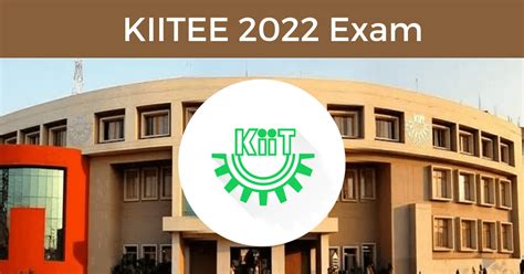 Kiitee 2022 Exam Date Syllabus Exam Pattern Registration Fees