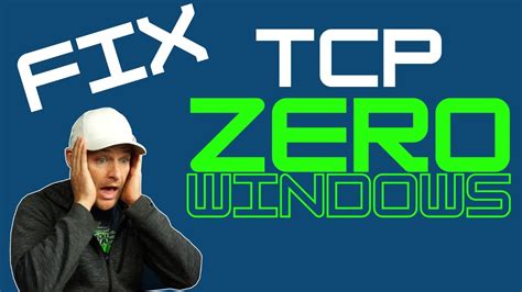 Fix A Tcp Zero Window Tcp Deep Dive With Wireshark Youtube