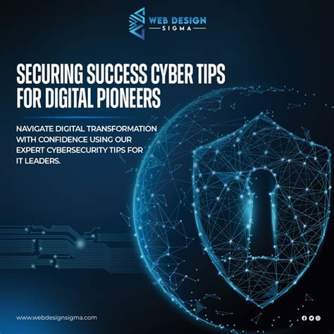 Cyber Tips For Digital Pioneers Web Design Sigma