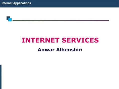 ppt internet applications powerpoint presentation free download id