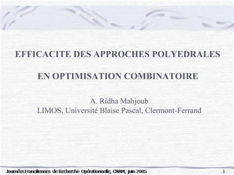 Ppt Efficacite Des Approches Polyedrales En Optimisation Combinatoire Powerpoint Presentation