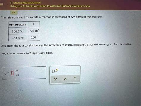 Arrhenius Equation Calculator Two Temperatures At Ester Gordan Blog