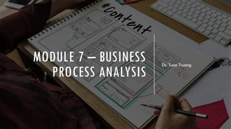 Phân Tích Và Thiết Kế Mô Hình Kinh Doanh Module7processanalysis 1pptx