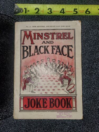 Antique 1907 Minstrel And Black Face Joke Book By Leading Footlight