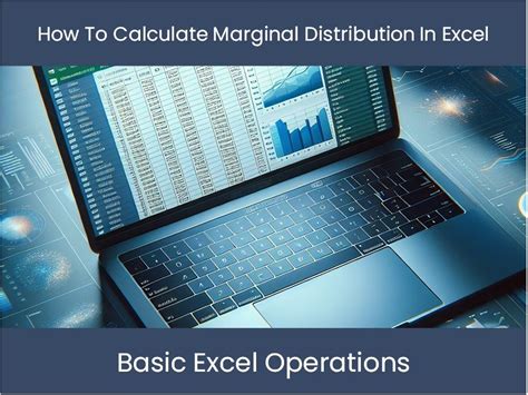 Excel Tutorial How To Calculate Marginal Distribution In Excel