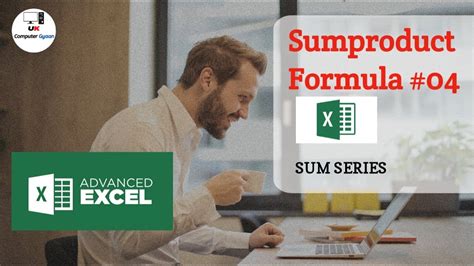 Sum Series Formula 04 Sumproduct Formula In Excel Excel Sumproduct Ukcomputergyaan Youtube