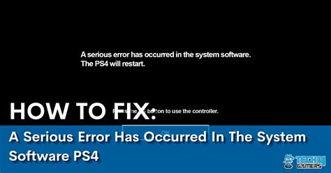 Fixed Serious Error Has Occurred In The System Software Ps4