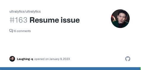 Resume Issue · Issue 163 · Ultralyticsultralytics · Github