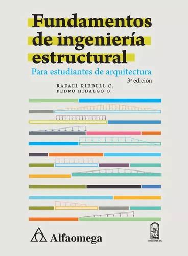 Libro Técnico Fundamentos De Ingeniería Estructural 3ª Ed Meses Sin
