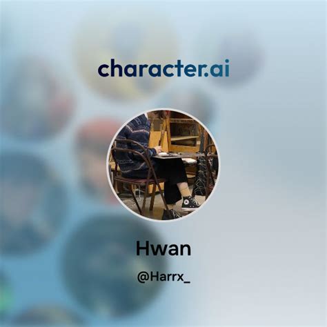 Chat With Hwan Character Ai Ai Chat Reimagined Your Words Your World