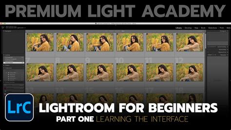 Lightroom For Beginners Chapter 1 Learning The Interface Web