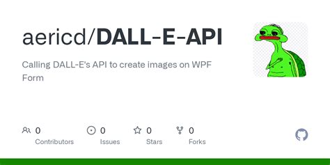 GitHub Aericd DALL E API Calling DALL E S API To Create Images On WPF Form