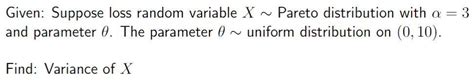 solved given suppose loss random variable x pareto