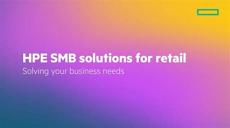Hpe Smb Solutions For Retail Hpe United Arab Emirates