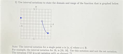 Solved Use Interval Notations To State The Domain And Range