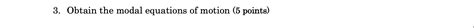 Solved Problem Statment The Vibration Of The Vertical