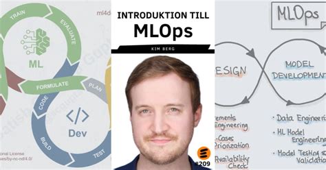 Mlops Förvalta Ai Modeller Kim Berg 209 Effekten