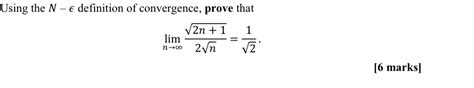 Solved Using The N εlon ﻿definition Of Convergence Prove