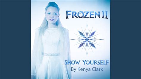 Show Yourself Frozen Ii Youtube Music