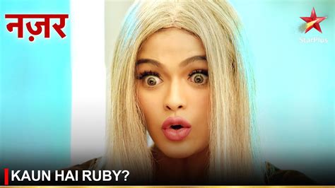 Nazar नज़र Kaun Hai Ruby Youtube