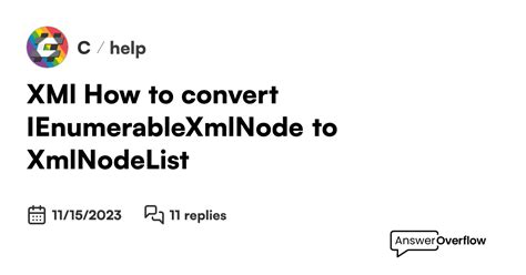 Xml How To Convert Ienumerable To Xmlnodelist C
