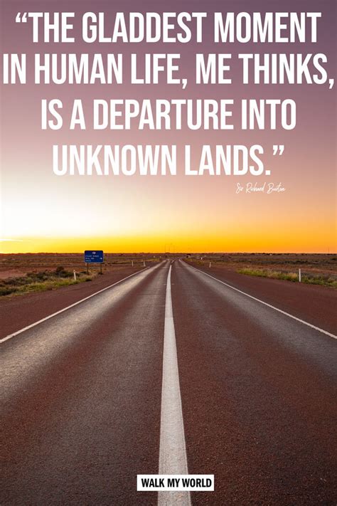 90 Road Trip Quotes To Inspire You To Hit The Road — Walk My World