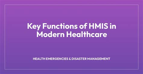 Key Functions Of Hmis In Modern Healthcare • Disaster Shiksha