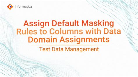 assign default masking rules to columns with data domain assignments in